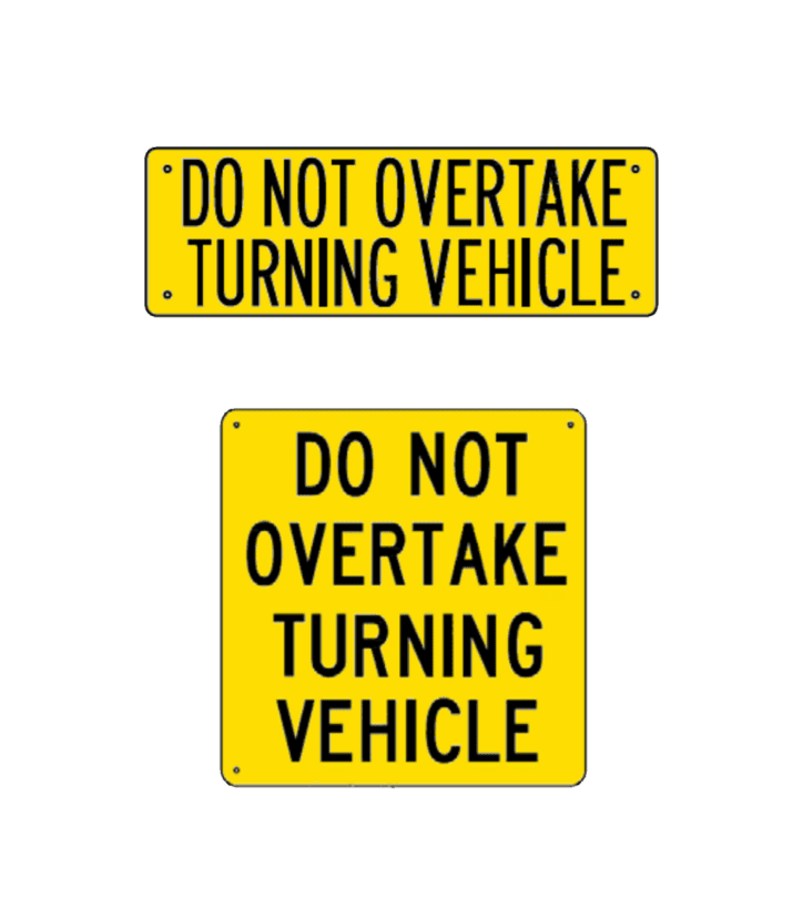 Do Not Overtake Turning Vehicle - RVSafe
