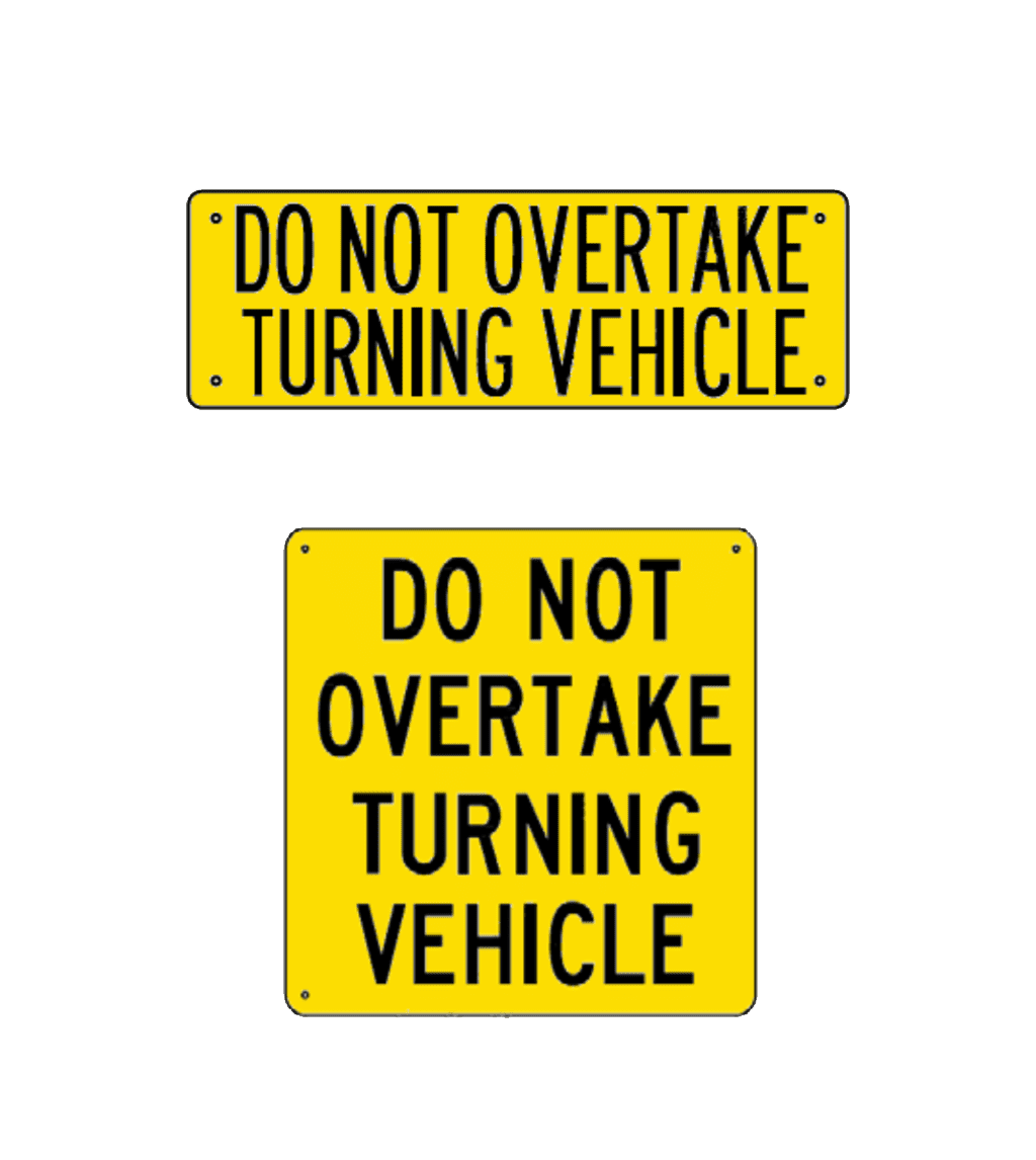 Do Not Overtake Turning Vehicle - RVSafe